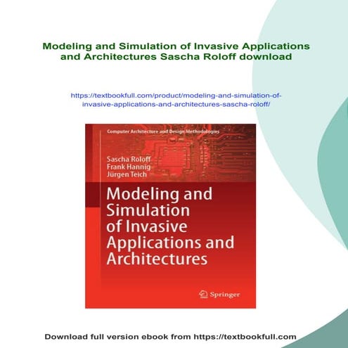Modeling and Simulation of Invasive Applications and Architectures Sascha Roloff | PDF