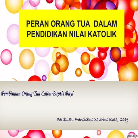 Pembekalan orang tua dan wali Baptisan Bayi.pptx