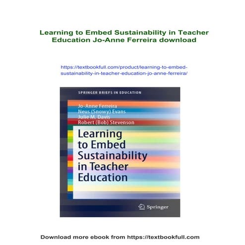 Learning to Embed Sustainability in Teacher Education Jo-Anne Ferreira ...