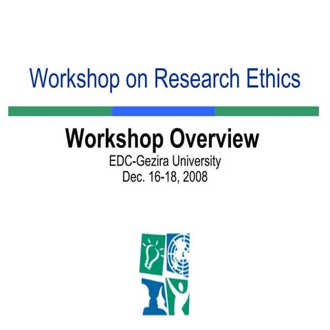 Overview to Research Ethics Workshop | PPT