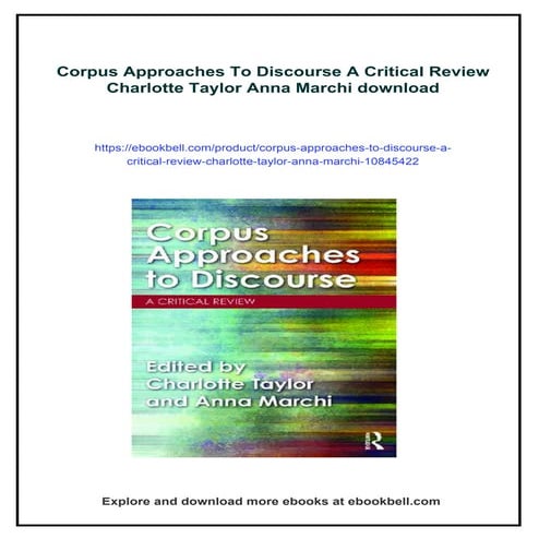 Corpus Approaches To Discourse A Critical Review Charlotte Taylor Anna Marchi | PDF