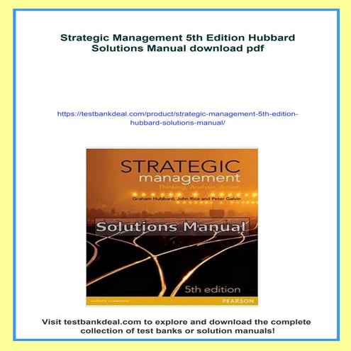 Strategic Management 5th Edition Hubbard Solutions Manual | PDF