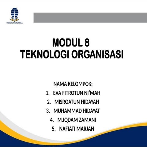 9. teknologi organisasi | PPTX