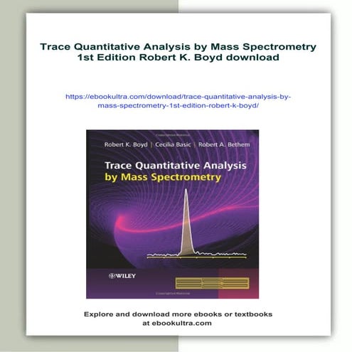 Trace Quantitative Analysis by Mass Spectrometry 1st Edition Robert K. Boyd | PDF