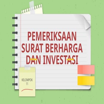543178483-Kelempok-11-Pemeriksaan-Surat-Berharga-Dan-Investasi.pptx