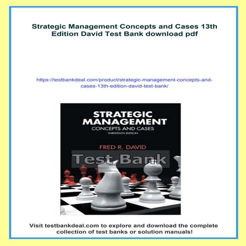 Strategic Management Concepts and Cases 13th Edition David Test Bank | PDF