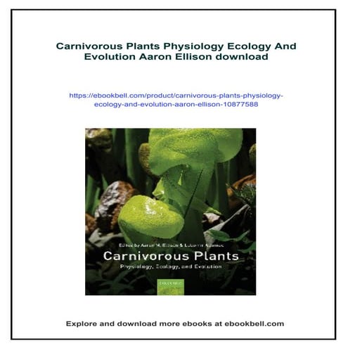 Carnivorous Plants Physiology Ecology And Evolution Aaron Ellison | PDF