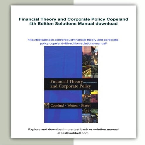 Financial Theory and Corporate Policy Copeland 4th Edition Solutions ...