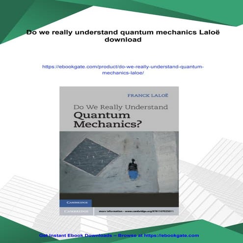 Do we really understand quantum mechanics Laloë | PDF