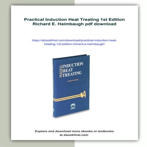 Practical Induction Heat Treating 1st Edition Richard E. Haimbaugh | PDF
