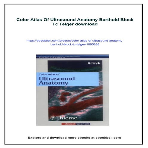 Color Atlas Of Ultrasound Anatomy Berthold Block Tc Telger | PDF