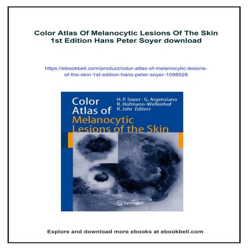 Color Atlas Of Melanocytic Lesions Of The Skin 1st Edition Hans Peter ...