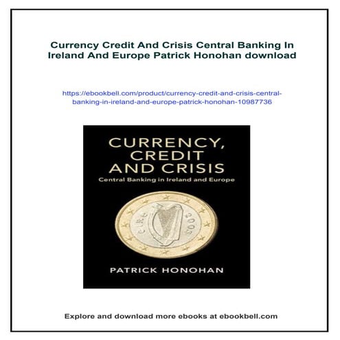 Currency Credit And Crisis Central Banking In Ireland And Europe Patrick Honohan | PDF