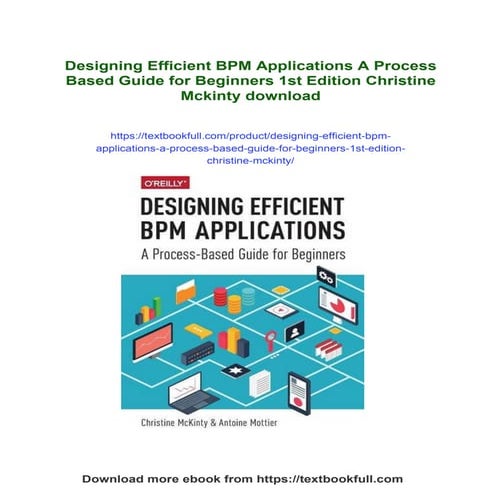 Designing Efficient BPM Applications A Process Based Guide for Beginners 1st Edition Christine ...