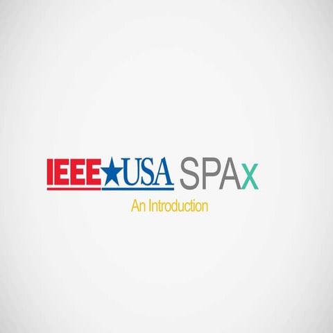 IEEE_SPAx_Intro | PPTX