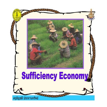 K1 Sufficiency Economy Moi Kmitl 20 May09 | PPT