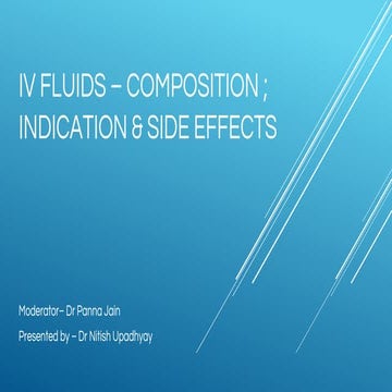 Intravenous fluids composition for learning | PPTX