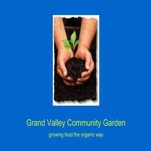 Community Garden Presentation with works cited | PPT