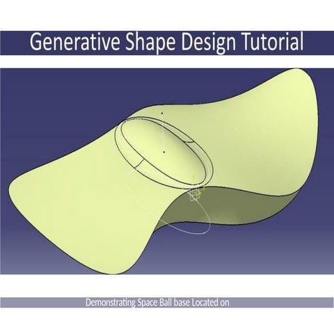 catia ppt for generative shape design catia | PPTX