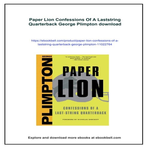 Paper Lion Confessions Of A Laststring Quarterback George Plimpton | PDF