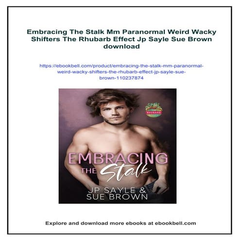 Embracing The Stalk Mm Paranormal Weird Wacky Shifters The Rhubarb ...