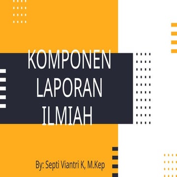 551678721-P567-Komponen-Laporan-Ilmiah.pptx