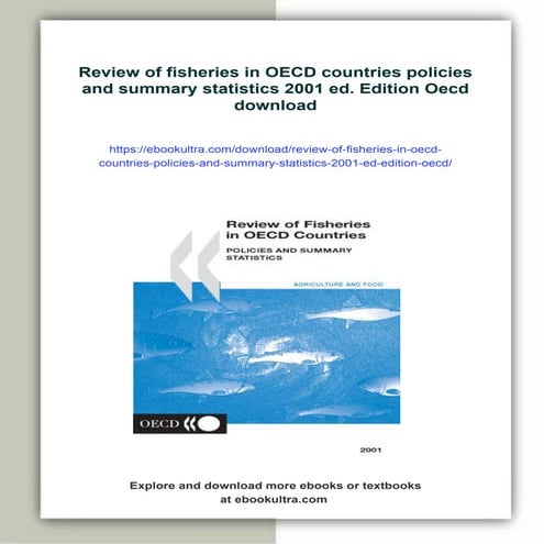 Review of fisheries in OECD countries policies and summary statistics 2001 ed. Edition Oecd | PDF