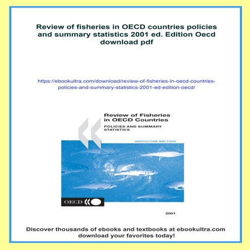 Review of fisheries in OECD countries policies and summary statistics 2001 ed. Edition Oecd | PDF