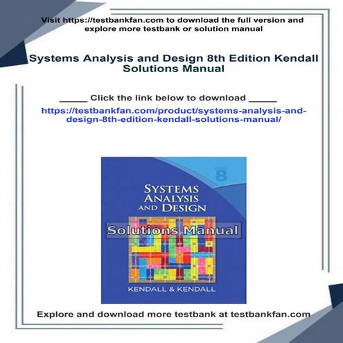Complete Answer Guide for Systems Analysis and Design 8th Edition Kendall Solutions Manual | PDF