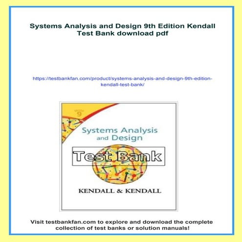 Systems Analysis and Design 9th Edition Kendall Test Bank | PDF