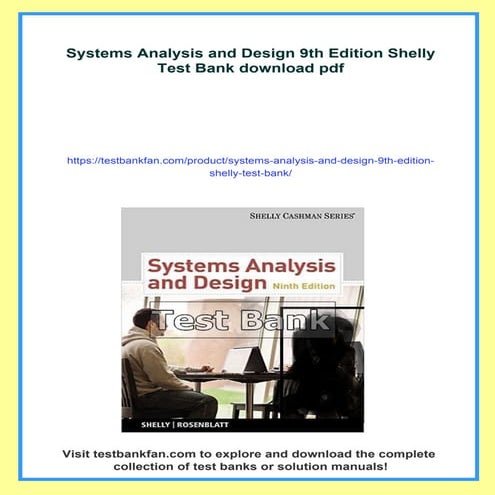 Systems Analysis and Design 9th Edition Shelly Test Bank | PDF