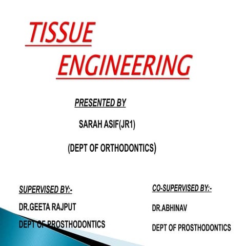 554256626-tissue-engineering-final-ppt.ppt