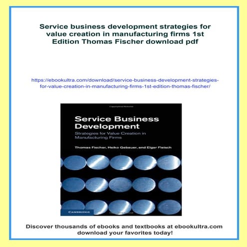 Service business development strategies for value creation in ...