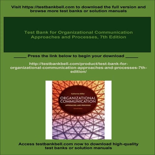 Test Bank for Organizational Communication Approaches and Processes ...