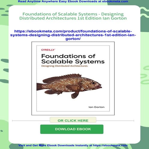 Foundations of Scalable Systems - Designing Distributed Architectures 1st Edition Ian Gorton | PDF