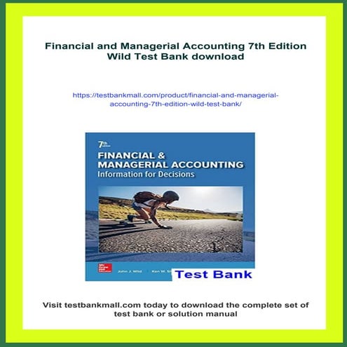 Financial and Managerial Accounting 7th Edition Wild Test Bank | PDF