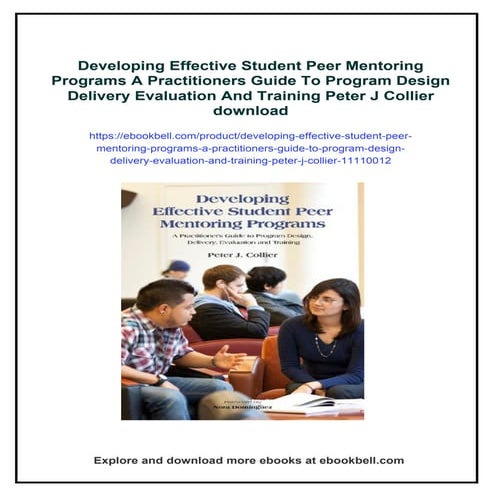 Developing Effective Student Peer Mentoring Programs A Practitioners Guide To Program Design ...