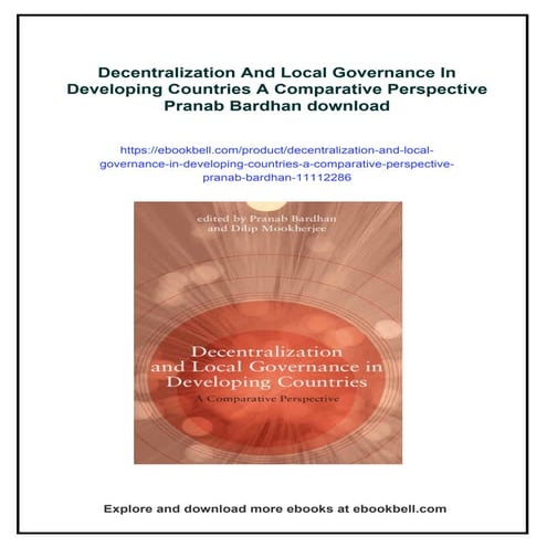 Decentralization And Local Governance In Developing Countries A Comparative Perspective Pranab ...