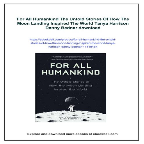 For All Humankind The Untold Stories Of How The Moon Landing Inspired ...