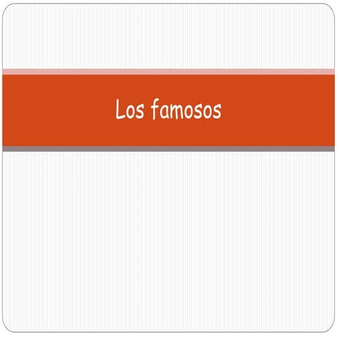 Famosos (1).ppt