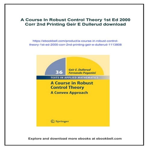 A Course In Robust Control Theory 1st Ed 2000 Corr 2nd Printing Geir E ...