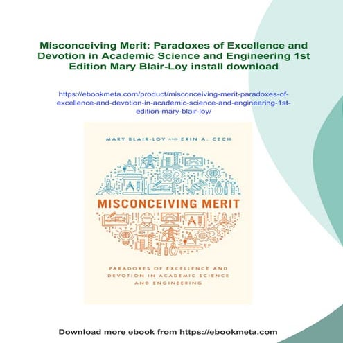 Misconceiving Merit: Paradoxes of Excellence and Devotion in Academic ...