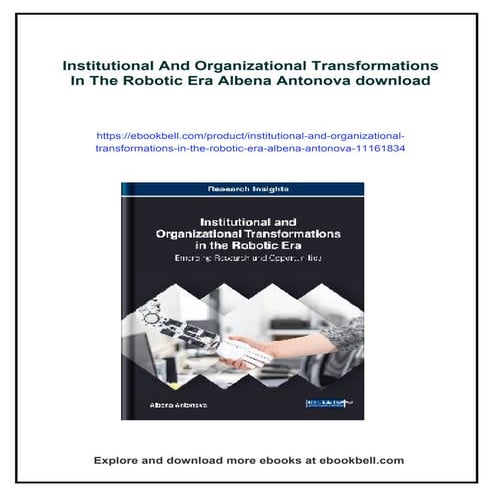 Institutional And Organizational Transformations In The Robotic Era Albena Antonova | PDF