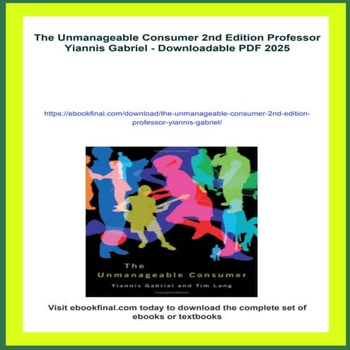 The Unmanageable Consumer 2nd Edition Professor Yiannis Gabriel | PDF