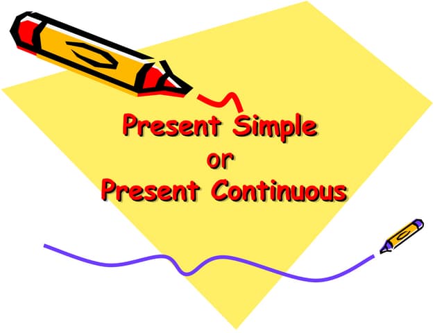 Present simple and present continuous | PPT