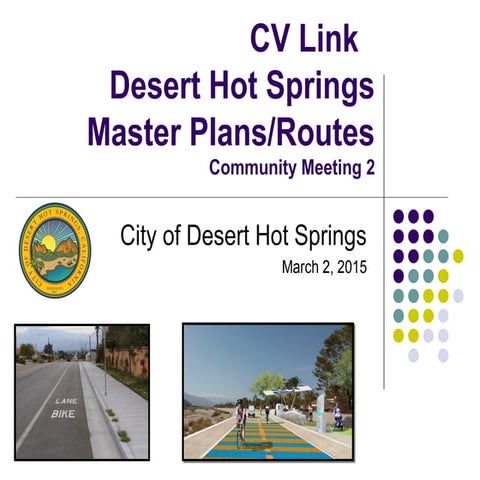 CV Link DHS Route - Community Meeting 2 | PPT