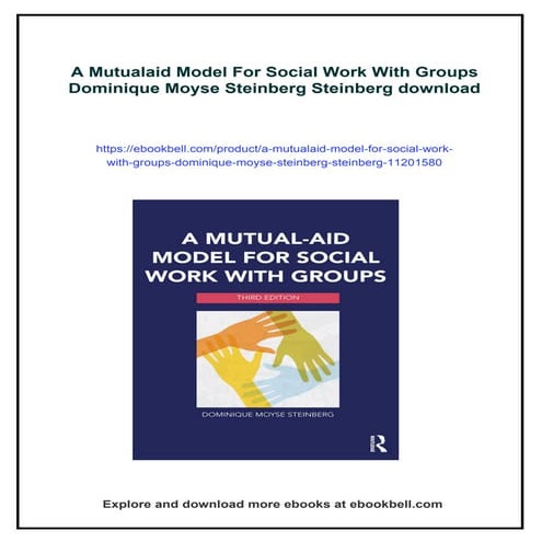 A Mutualaid Model For Social Work With Groups Dominique Moyse Steinberg ...