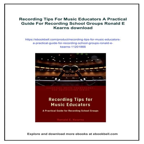 Recording Tips For Music Educators A Practical Guide For Recording ...