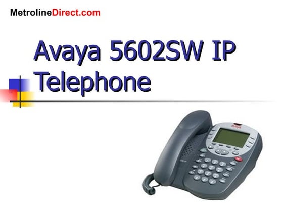 Avaya 5610SW IP Telephone | PPT