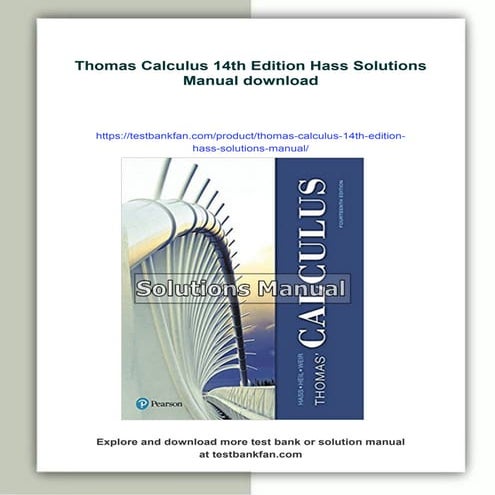 Thomas Calculus 14th Edition Hass Solutions Manual | PDF